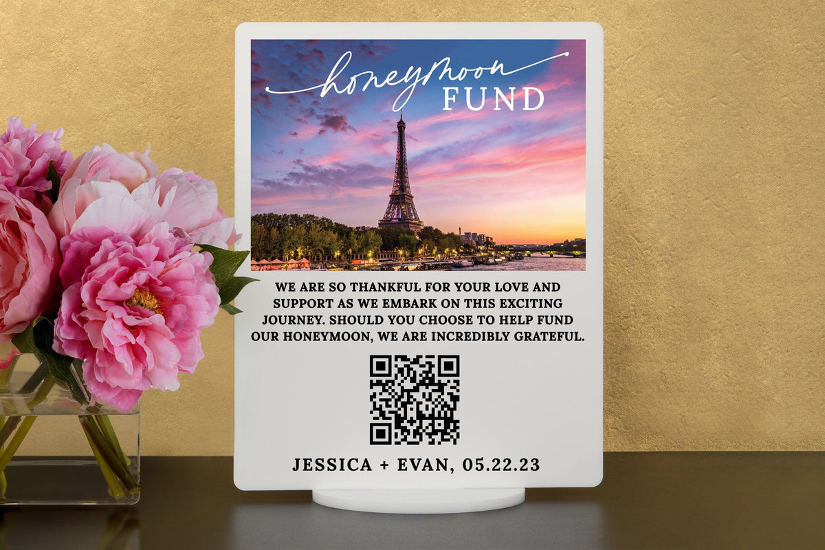 Custom Paris Honeymoon (Honeyfund) Fund Acrylic Sign, QR Code Cash Gif ...
